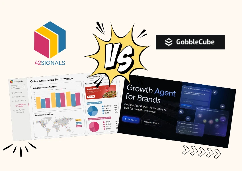 GobbleCube vs 42Signals for Marketplace & Quick Commerce Insights